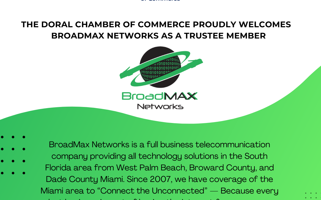 BroadMax Networks Press Release Doral Chamber Instagram Post | The Doral Chamber of Commerce ...