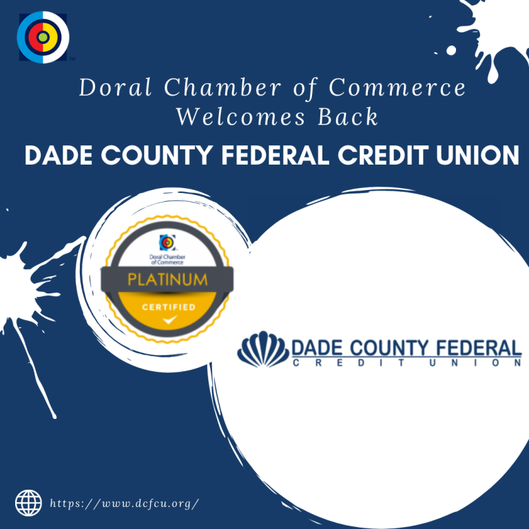 Doral-Chamber-Welcomes-Back-Dade-County-Federal-Credit-Union-Platinum ...