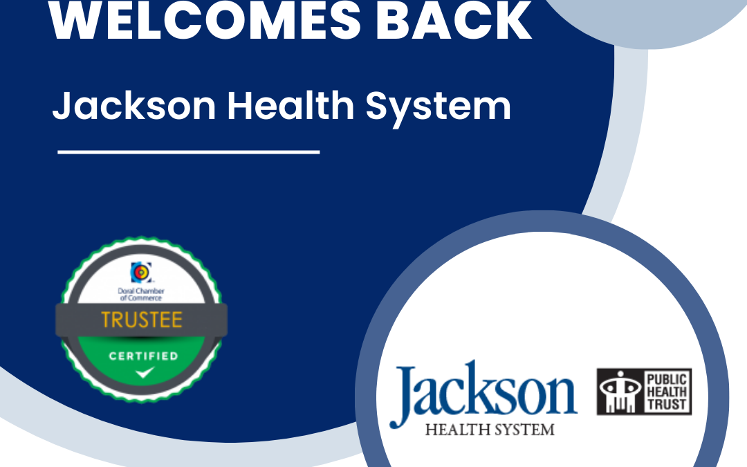 Jackson-Health-System-Doral-Chamber-Welcomes-122322 | The Doral Chamber ...